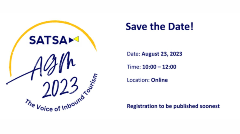 SATSA AGM 2023 : Save the Date! | Southern Africa Tourism Services ...